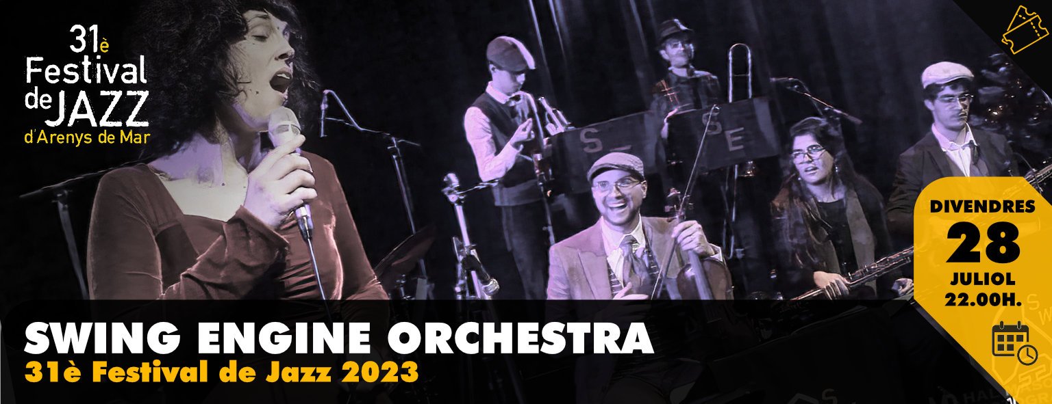SWING ENGINE ORCHESTRA - Teatre Principal